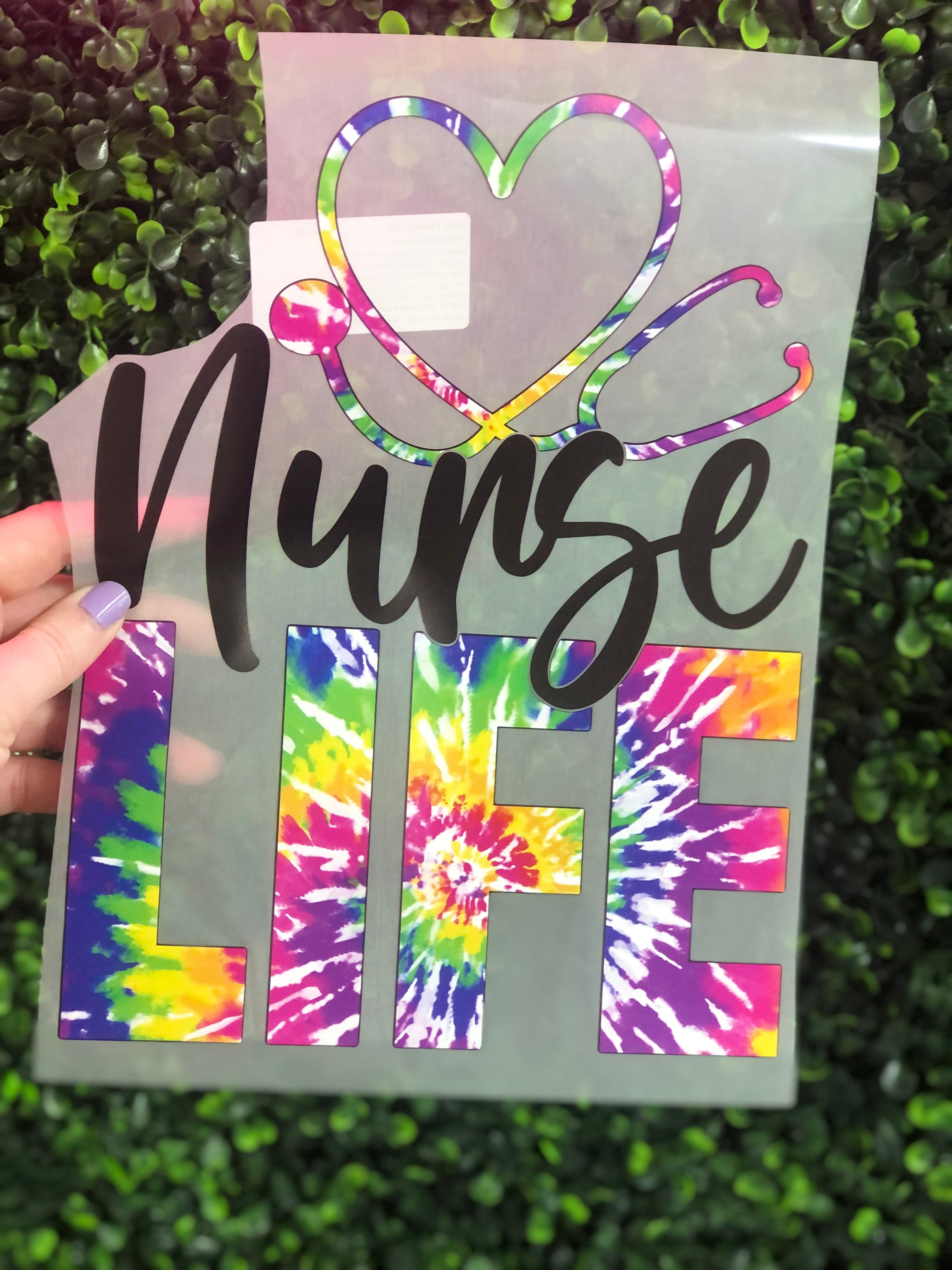 Nurse Life HTV transfer – 618 area vinyl