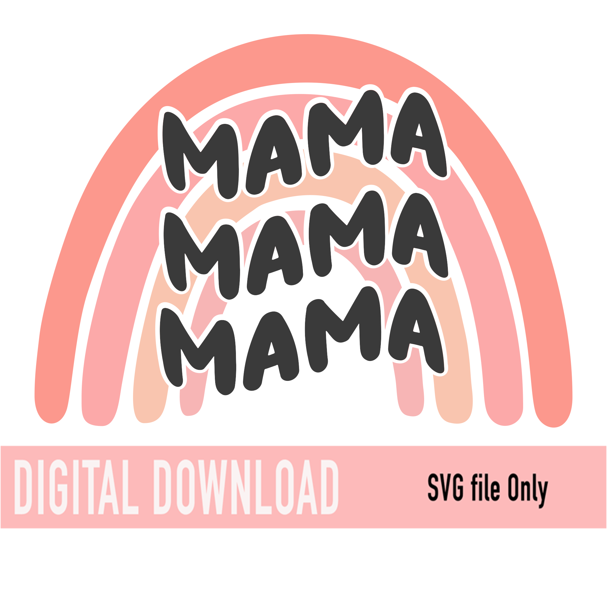 Mama Rainbow SVG – 618 area vinyl